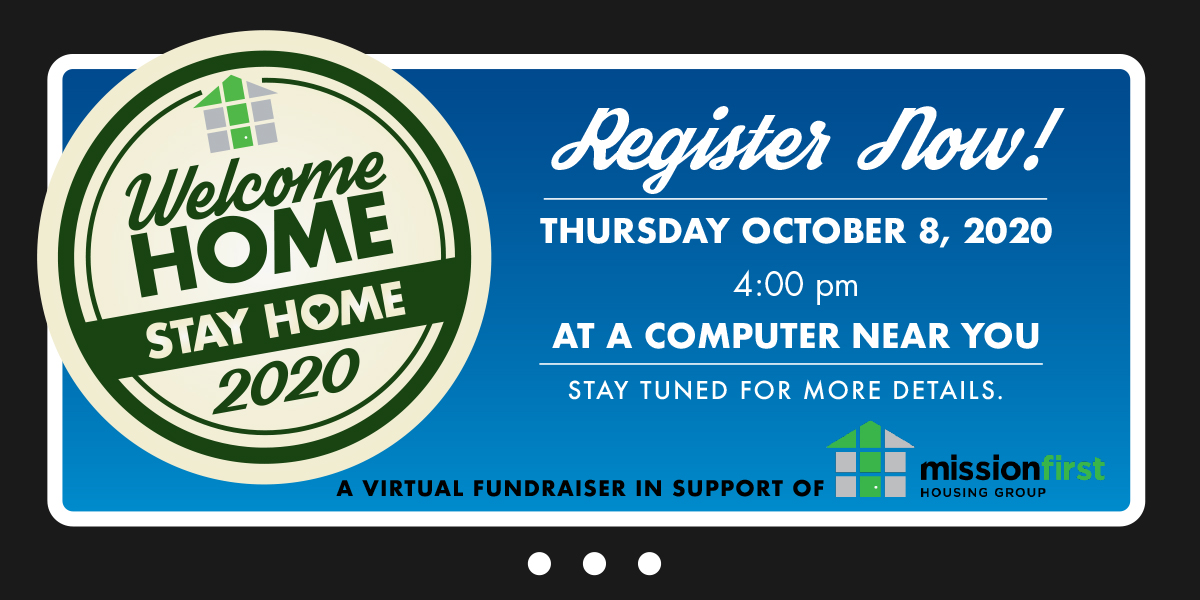 Welcome Home, Stay Home: Sponsorship Opportunities | Mission First ...